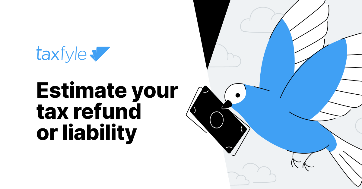 Tax Return Calculator 2025–2026 | Taxfyle